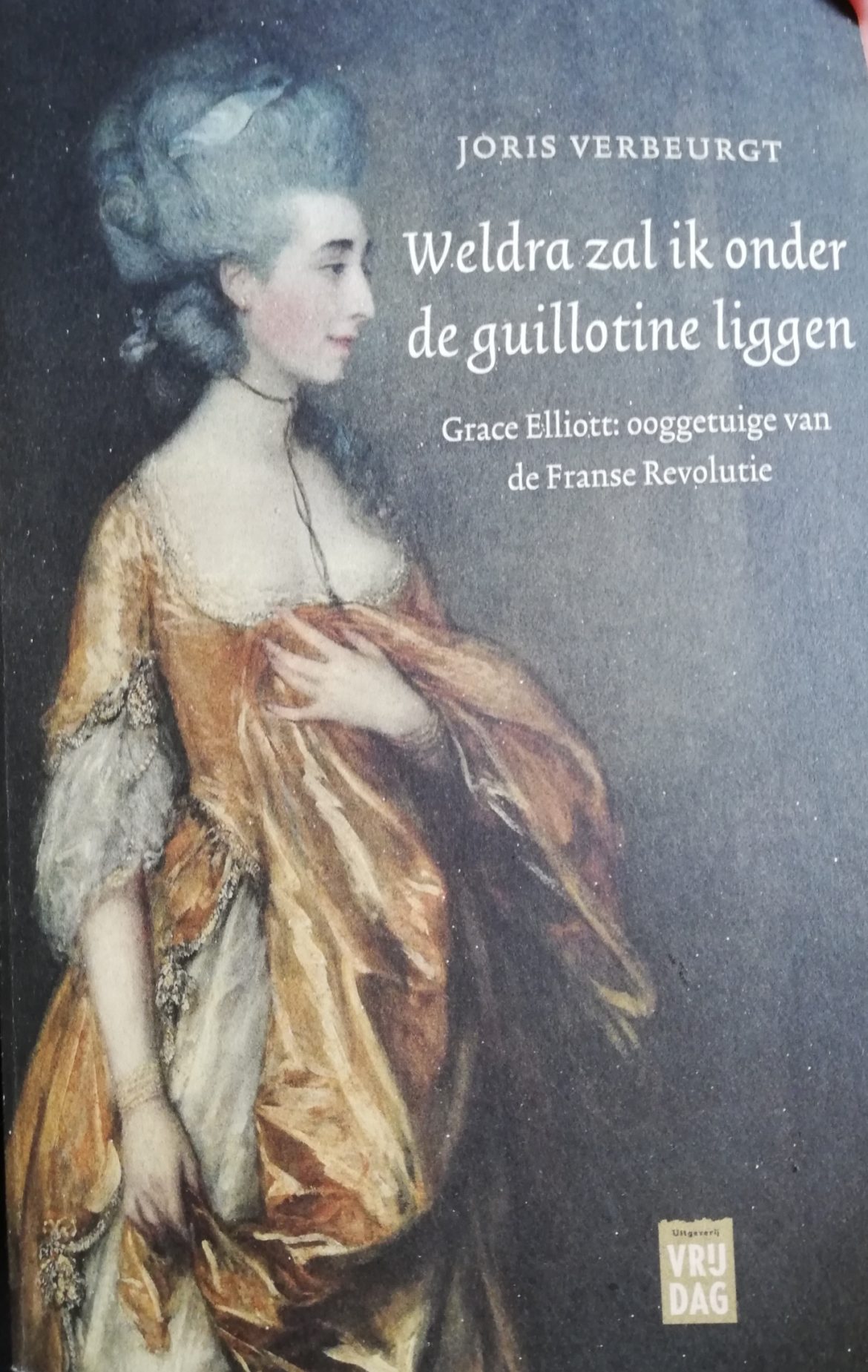 Grace Elliott: intiem met de Franse Revolutie - Cultuurpakt.be